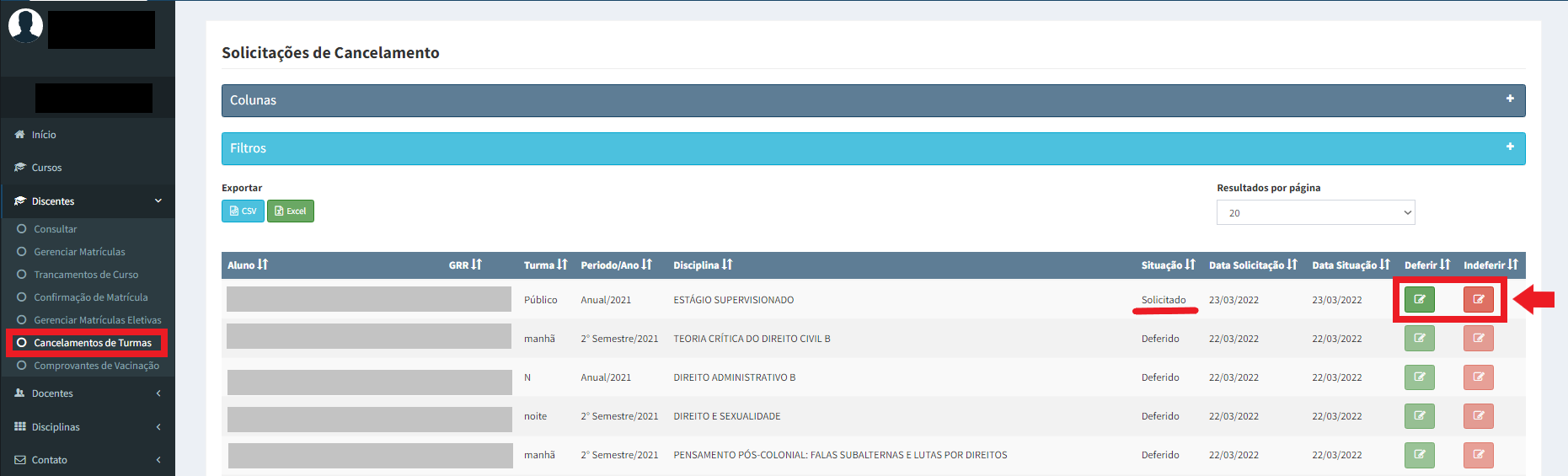 SIGA: Como deferir ou indeferir solicitações de cancelamento de ...
